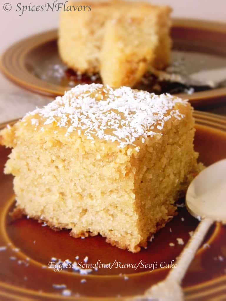 Eggless Semolina Cake | Rawa Cake | Sooji Cake - Spices N Flavors