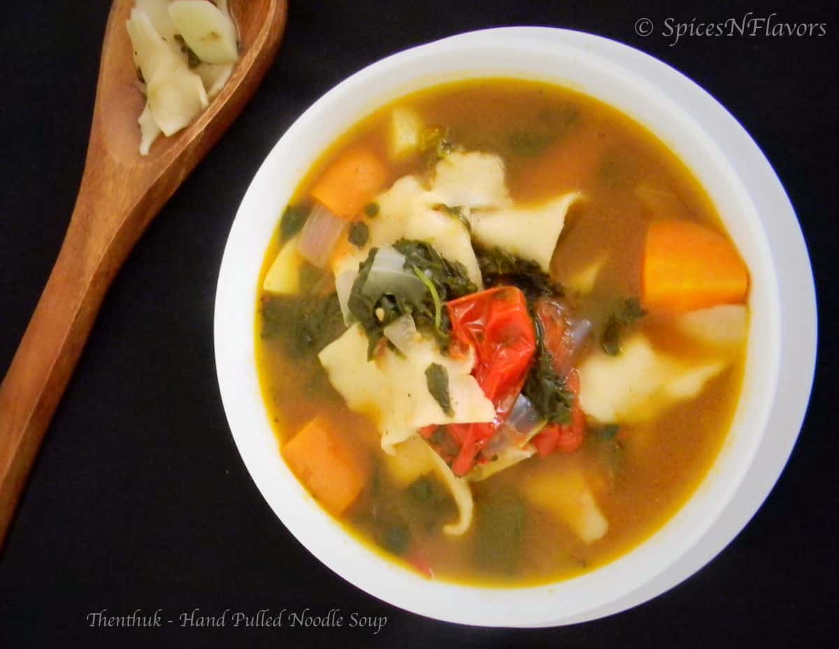 Thenthuk - Hand Pulled Noodle Soup - Spices N Flavors