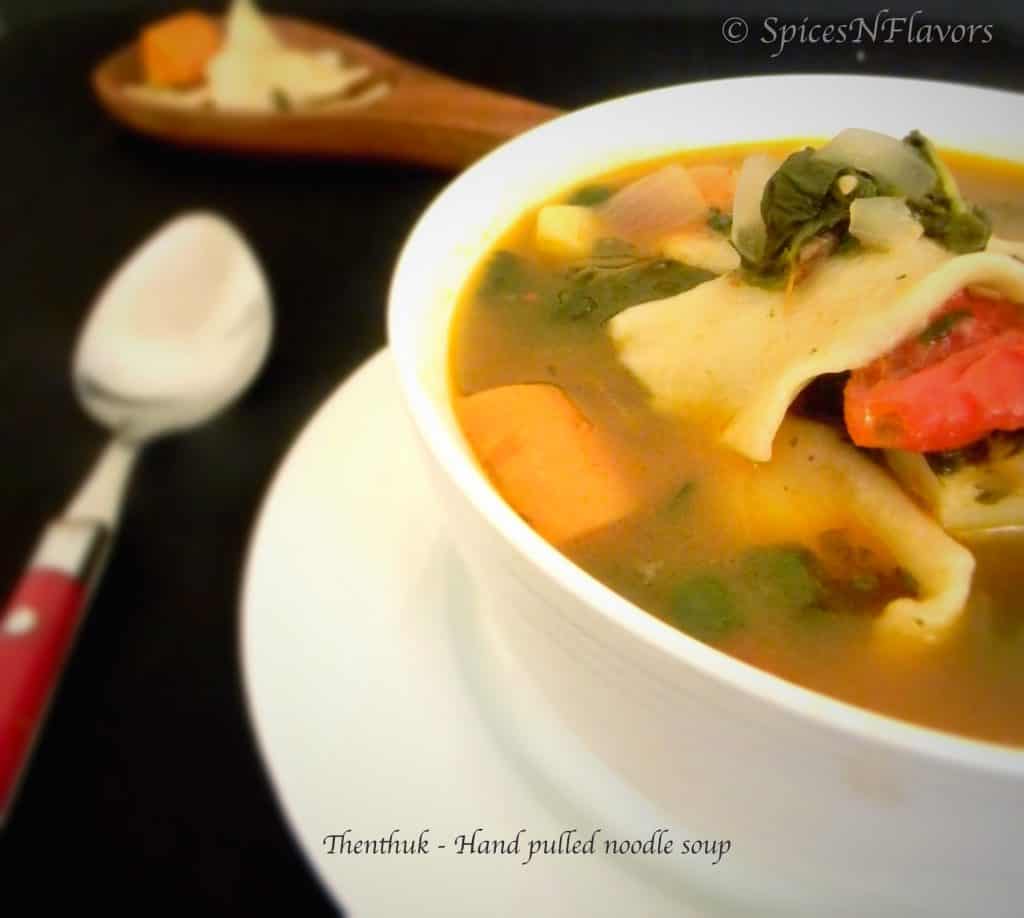 Thenthuk - Hand Pulled Noodle Soup - Spices N Flavors