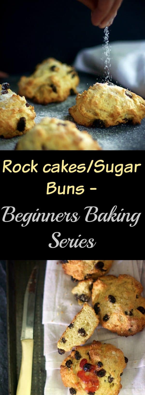 Rock Cakes or Sugar Buns - Beginners Baking Series - Spices N Flavors