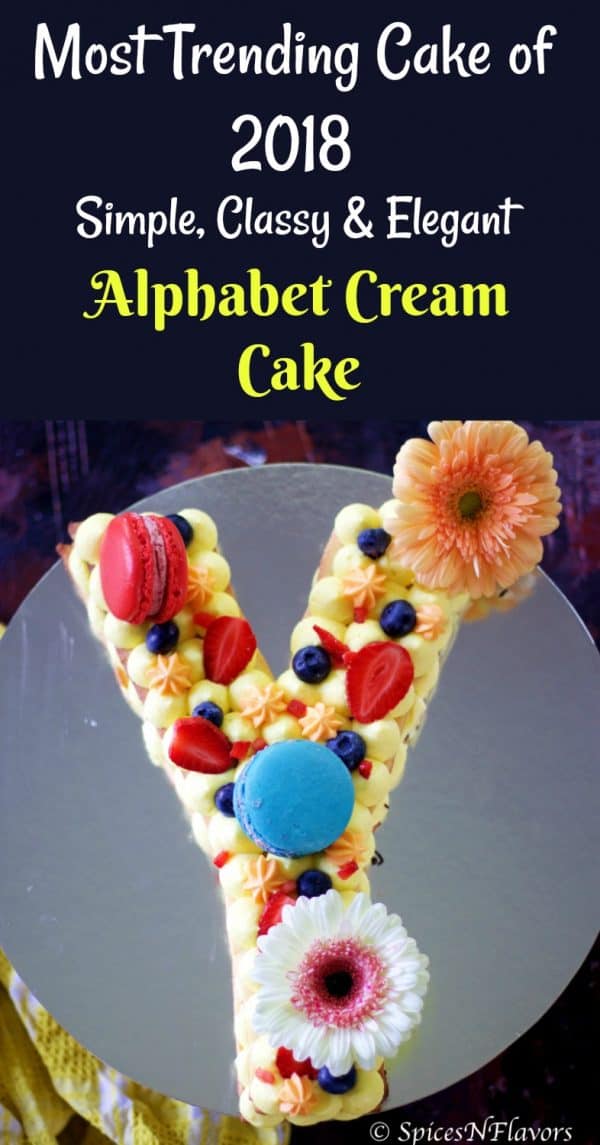 Alphabet Cake | Cream Tart Cake | Trending Cake 2018 - Spices N Flavors