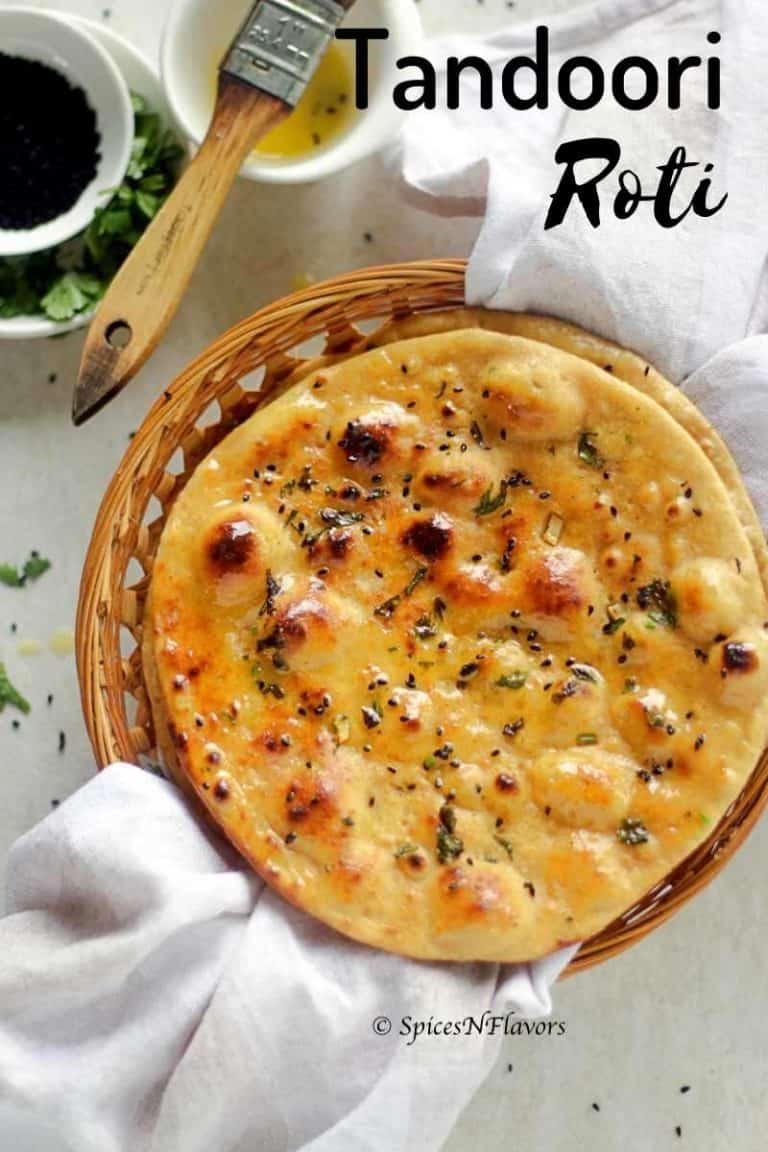 Homemade Tandoori Roti recipe in 3 simple steps - Spices N Flavors