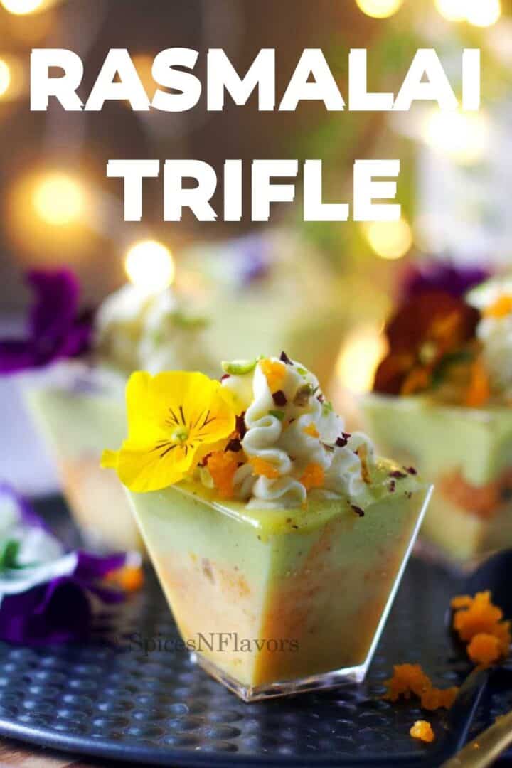 Easy Rasmalai Trifle - Spices N Flavors