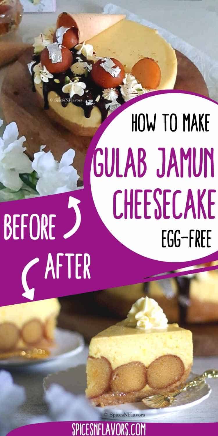 Eggless Gulab Jamun Cheesecake recipe - Spices N Flavors