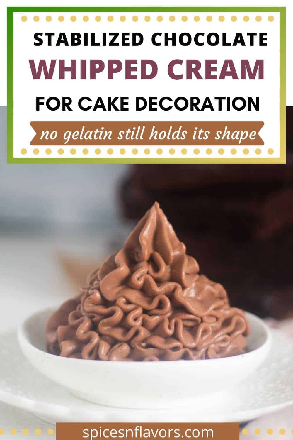 Chocolate Whipped Cream Frosting Recipe Spices N Flavors
