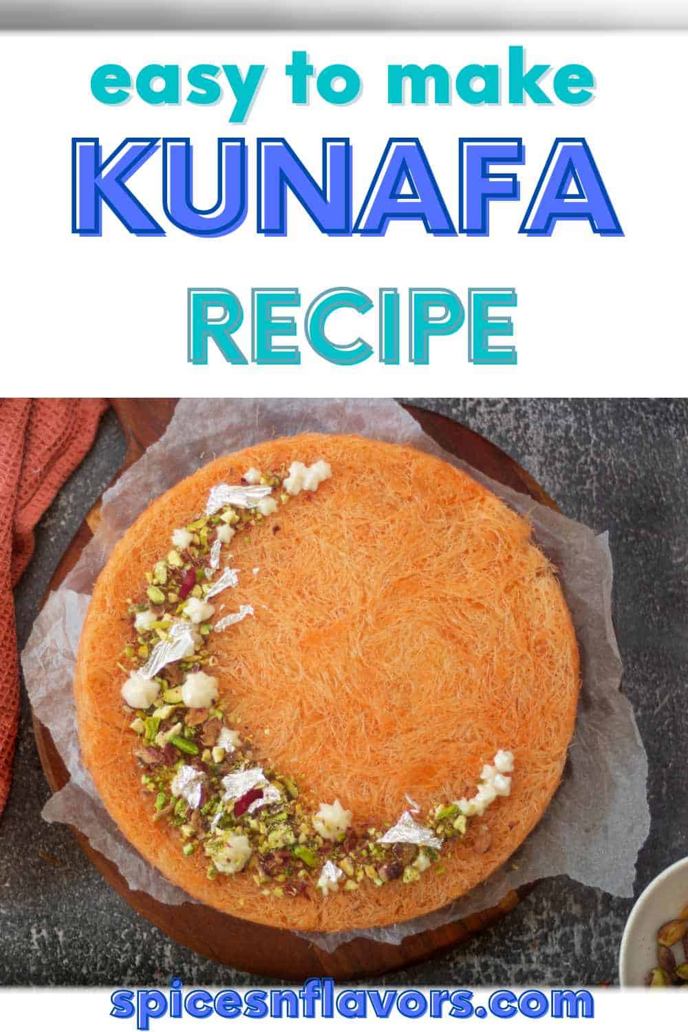 Knafeh recipes (Lebanese Kunafa recipe) with Cream - Spices N Flavors