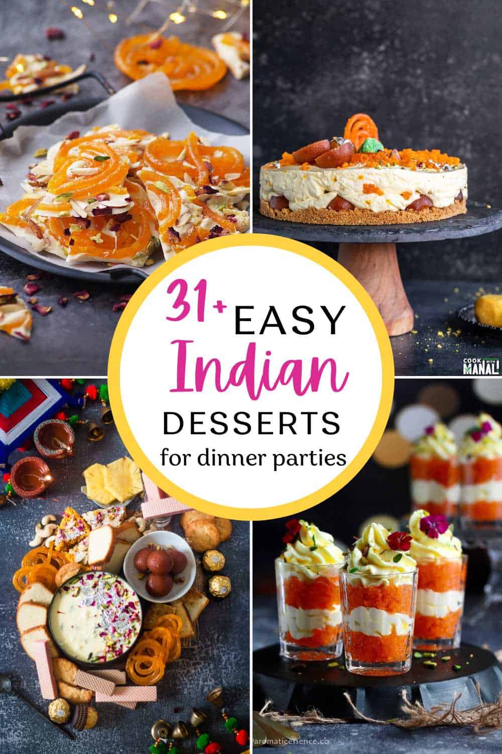 31+ Easy Indian Dessert recipes for Dinner Parties - Spices N Flavors