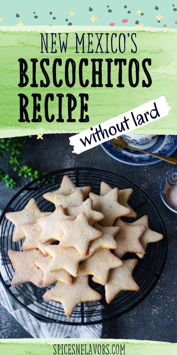 Biscochitos recipe without lard - New Mexican Cookies - Spices N Flavors