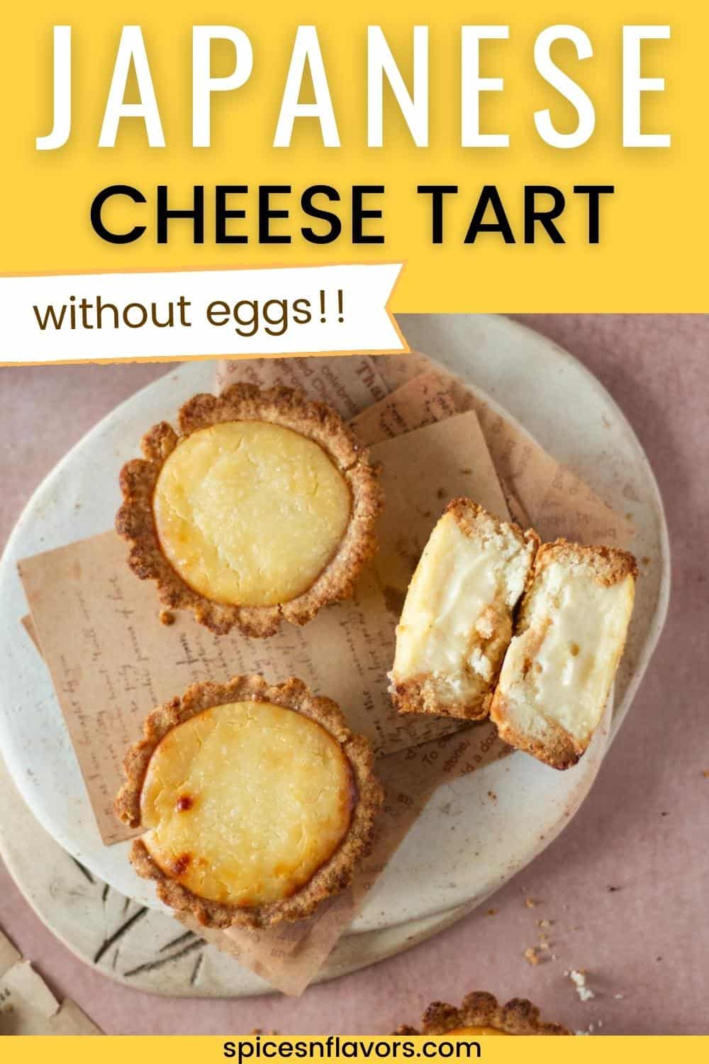 Best Baked Japanese Hokkaido Cheese Tart recipe - Spices N Flavors