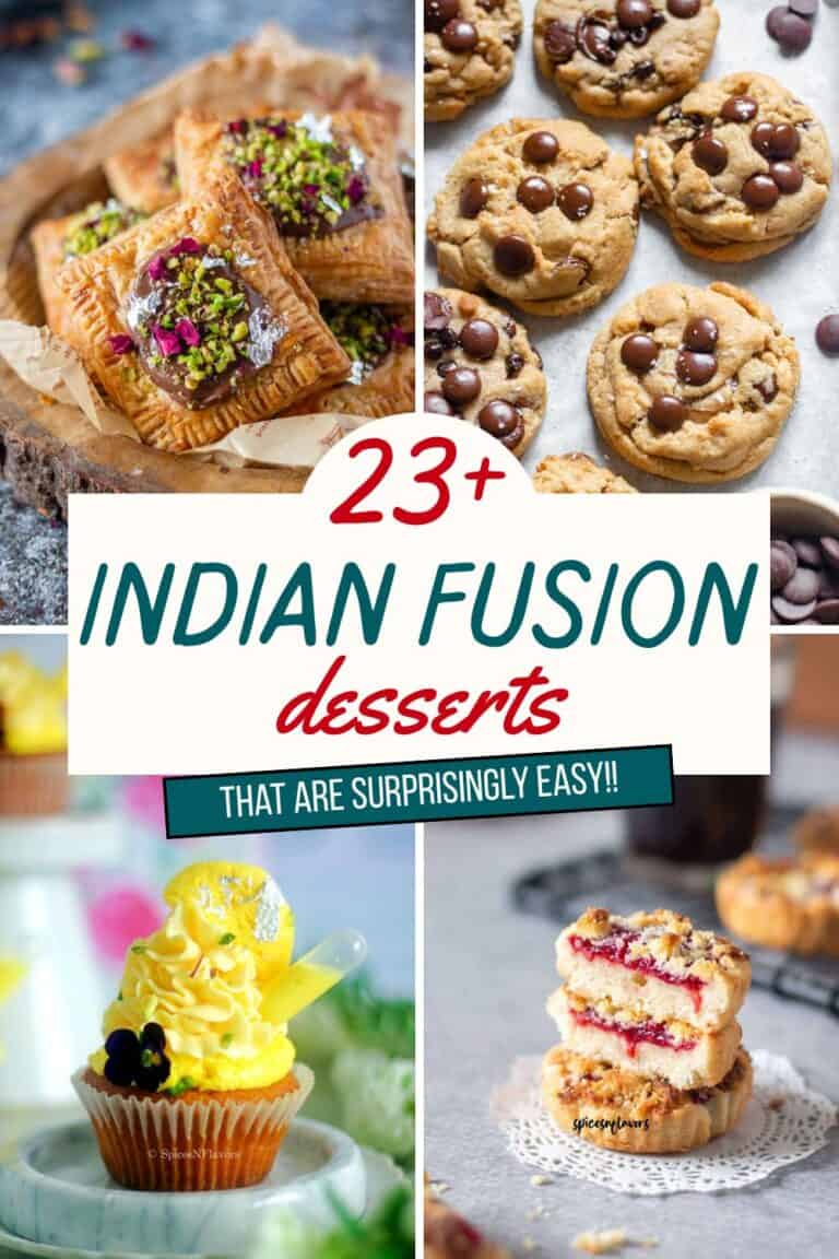 23+ Best Indian Fusion Desserts You Can Make Easily - Spices N Flavors